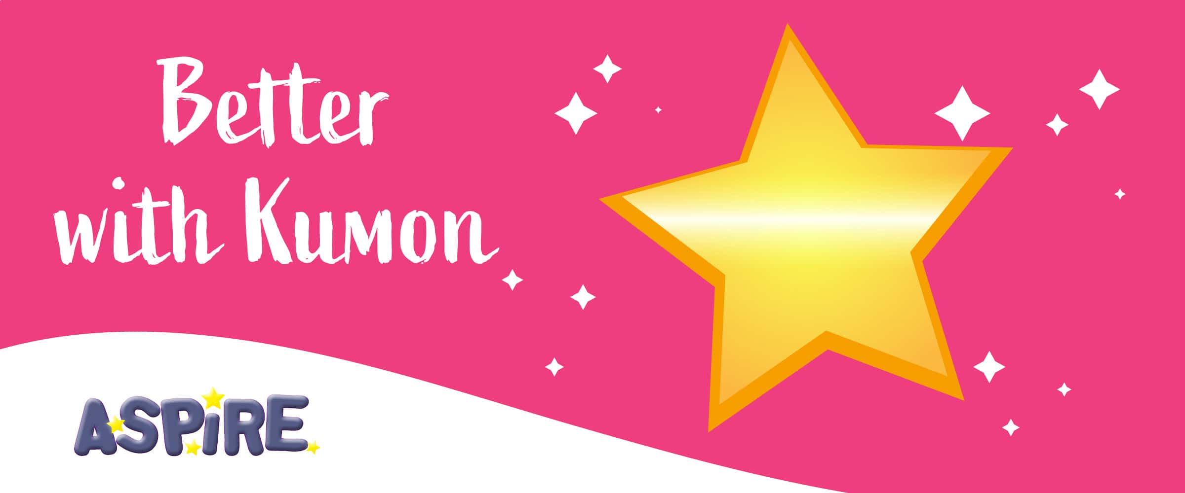 Better with Kumon – Kumon Philippines