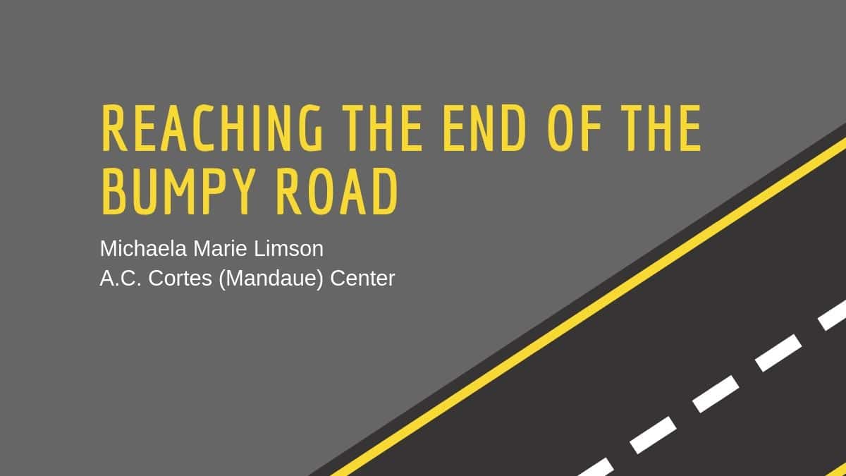 Reaching the End of the Bumpy Road - Kumon Philippines