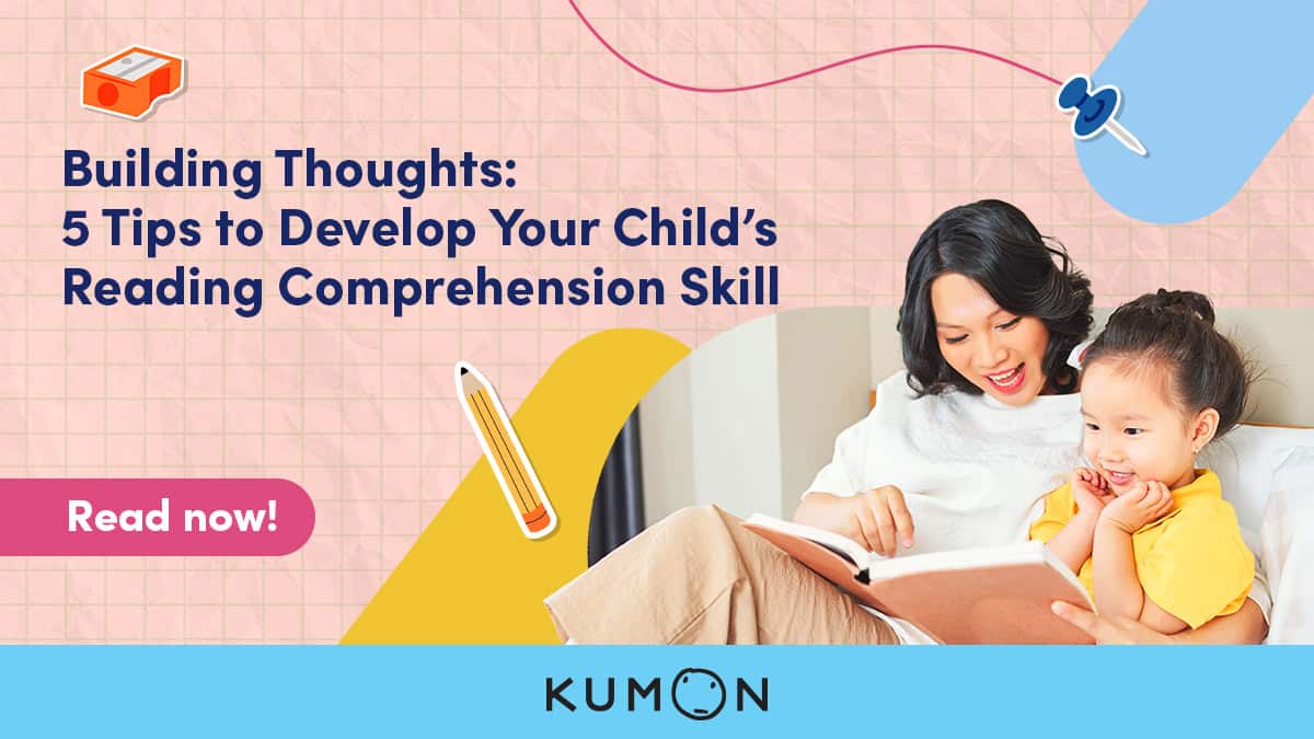 Building Thoughts: 5 Tips to Develop Your Child’s Reading Comprehension ...